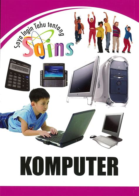 SAYA INGIN TAHU TENTANG SAINS KOMPUTER MajalahSains