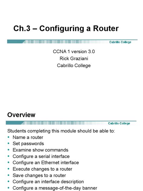 Ch3 Configuring A Router Ccna 1 Version 30 Rick Graziani Cabrillo College Pdf Domain