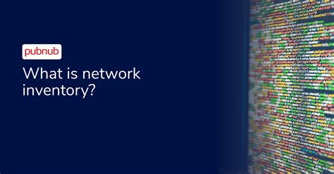 What Is Network Inventory