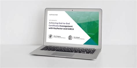 Achieving End To End Certificate Management With Keyfactor And Ejbca