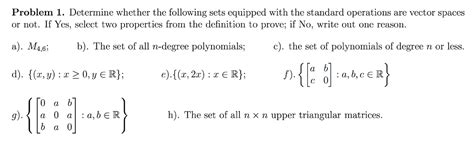 Solved Problem 1 Determine Whether The Following Sets Chegg Com