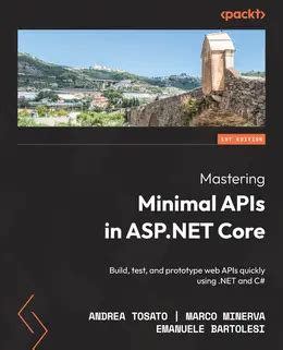 Mastering Minimal APIs In ASP NET Core WOW EBook