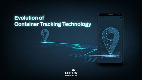 Evolution Of Container Tracking Technology LOTUS Containers