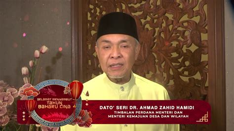 Hubungan Erat Masyarakat Kunci Utama Bina Negara Bangsa Ahmad Zahid Ucap Selamat Tahun Baru