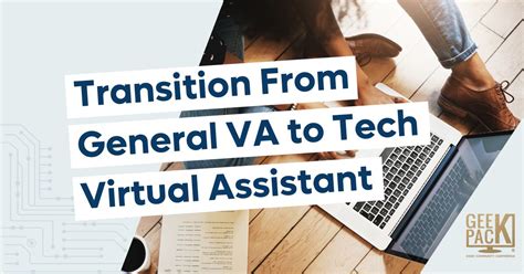 Transition From General Va To Tech Virtual Assistant Geekpack