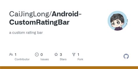 Github Caijinglongandroid Customratingbar A Custom Rating Bar