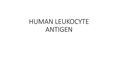 Hla Lectures On Hematology And Immunology Pptx