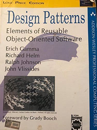 Design Patterns Elements Of Reusable Object Oriented Software By Gamma Goodreads