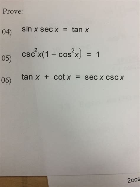 Solved Prove Sin X Sec X Tan X Csc 2 X 1 Cos 2x 1
