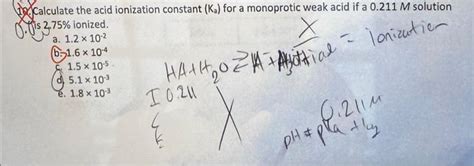 Solved 10 Calculate The Acid Ionization Constant Ka For A