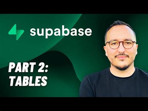 Tables With Supabase Course Part 2 YouTube