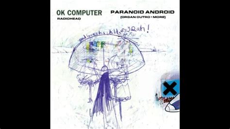 Radiohead Paranoid Android Extended 9 Mins Youtube