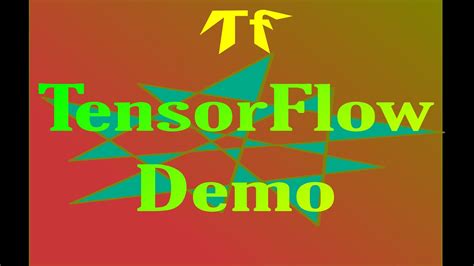 tensorflow demo youtube