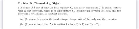 Solved Problem Thermalizing Object Points A Body Of Chegg