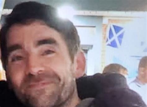Man 39 Last Seen Three Weeks Ago ‘may Have Travelled To Edinburgh