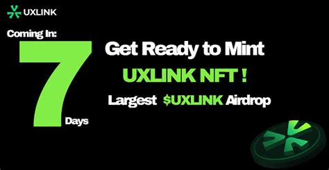 Uxlink Announces 2024s Largest Airdrop Airdrop Voucher Nft Minting