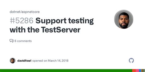 Support Testing With The Testserver · Issue 5286 · Dotnetaspnetcore