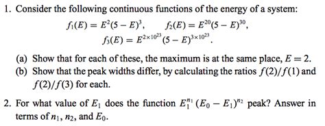 Solved Consider The Following Continuous Functions Of The Chegg