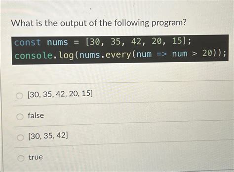 Solved What Is The Output Of The Following Programconst