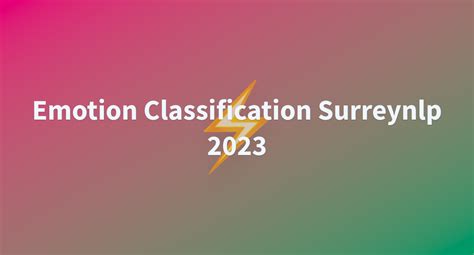 Emotion Classification Surreynlp 2023 A Hugging Face Space By Hungln1102