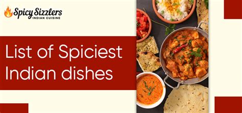 Information About The Spiciest Indian Dishes That Are Pretty Popular