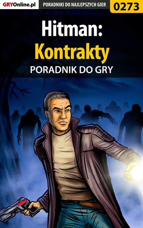 Hitman Kontrakty Poradnik Do Gry Sklep Muvepl