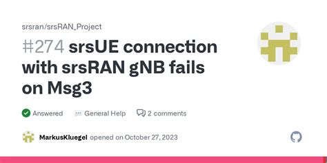 SrsUE Connection With SrsRAN GNB Fails On Msg3 Srsran SrsRAN Project