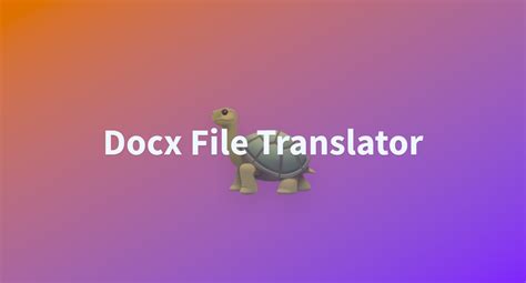 Docx File Translator A Hugging Face Space By Ambreshrc