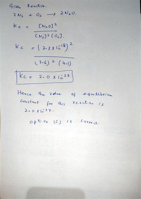 Solved Determine The Value Of Kc For The Following Reaction If The Course Hero