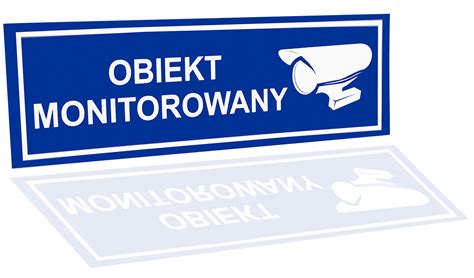 INFORMACJA TABLICZKA OBIEKT MONITOROWANY TEREN STRZEŻONY 32x10 5cm