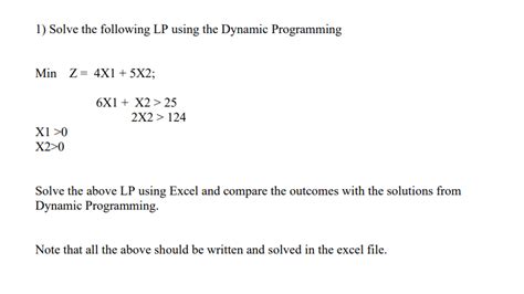 Solved 1 Solve The Following Lp Using The Dynamic