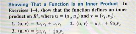 solved showing that a function is an inner product in