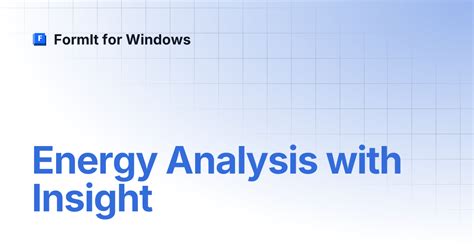 Energy Analysis With Insight Formit For Windows