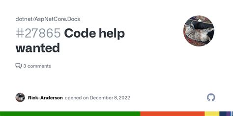Code Help Wanted Issue Dotnet Aspnetcore Docs Github