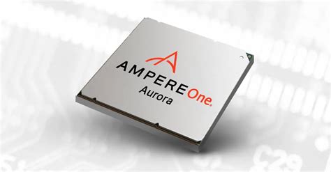 AmpereOne Aurora Ufficiale Innovazione Nella Computazione AI TechByte