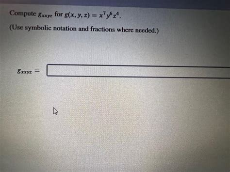 Solved Compute Gxxyz For G X Y Z X Y Z Use Symbolic Chegg