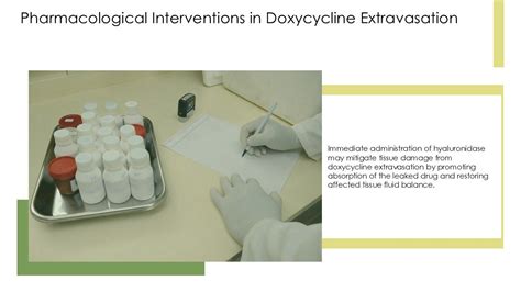 Doxycycline Extravasation Ppt Sample Acp Ppt Sample