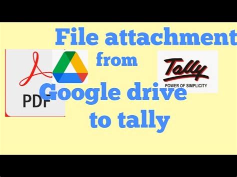 How To Attach Document File From Google Drive To Tally YouTube