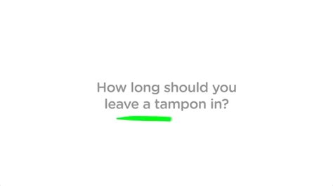 How Long Should You Leave A Tampon In Nz Herald