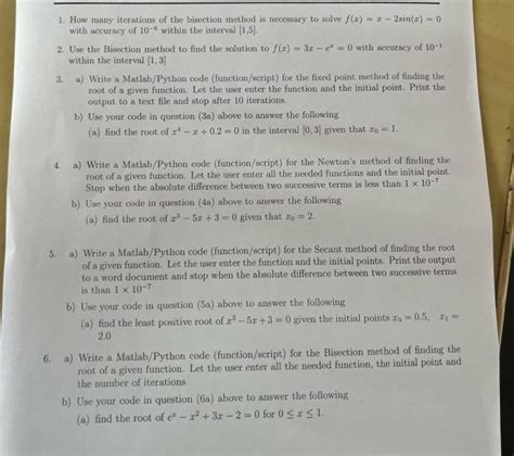 Solved 1 How Many Iterations Of The Bisection Method Is