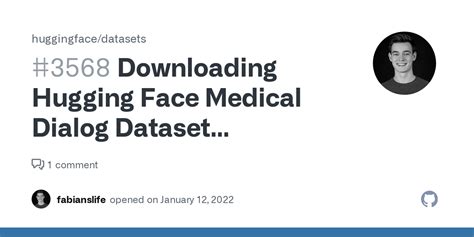 Downloading Hugging Face Medical Dialog Dataset Nonmatchingsplitssizeserror · Issue 3568