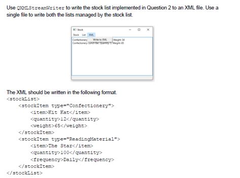Use Qxmlstreamwriter To Write The Stock List Chegg