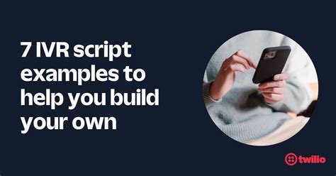 twilio on linkedin 7 ivr script examples to help you build your own