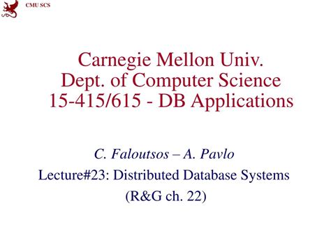 Ppt Carnegie Mellon Univ Dept Of Computer Science 15 415615 Db