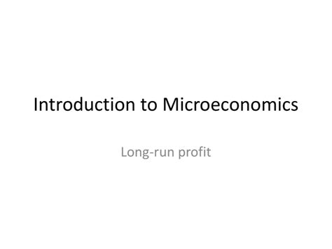 Introduction To Microeconomics