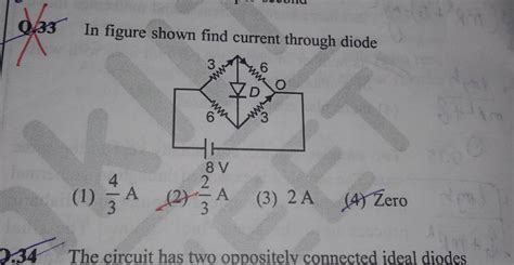 Q33 In Figure Shown Find Current Through Diode Filo