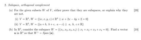 solved 2 subspace orthogonal complement a for the given