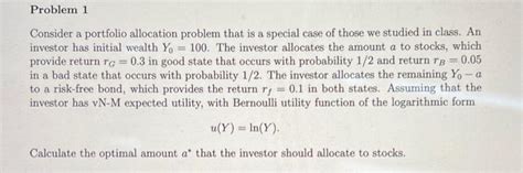 solved consider a portfolio allocation problem that is a
