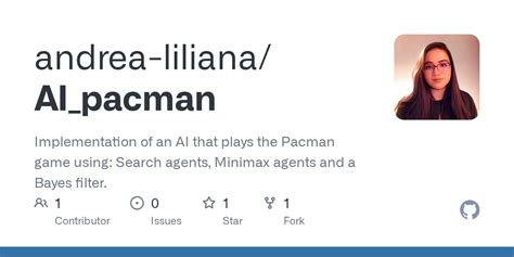 Github Andrea Lilianaaipacman Implementation Of An Ai That Plays The Pacman Game Using