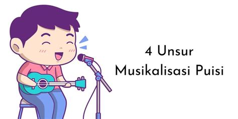 Unsur Musikalisasi Puisi